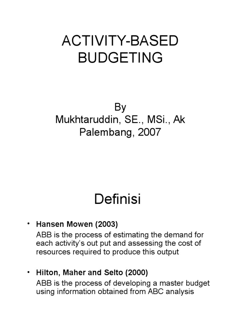 Activity Based Budgeting | PDF | Workload | Business Process