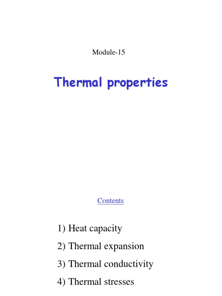 Thermal Properties | PDF | Heat Capacity | Thermal Conductivity