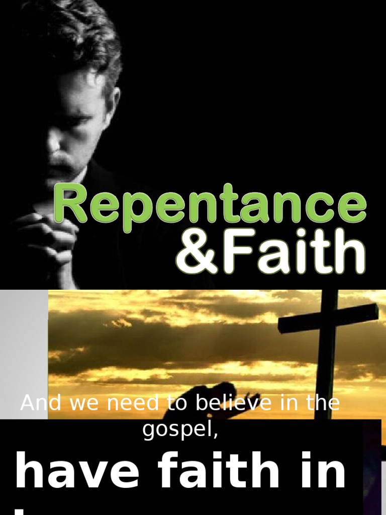 CFC CLP Talk 4 - Repentance and Faith | PDF | Repentance | Sin