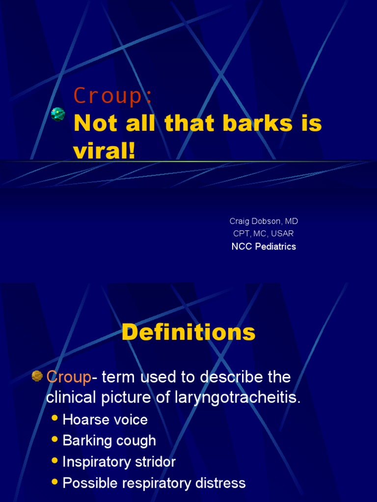 Croup | Medical Specialties | Clinical Medicine