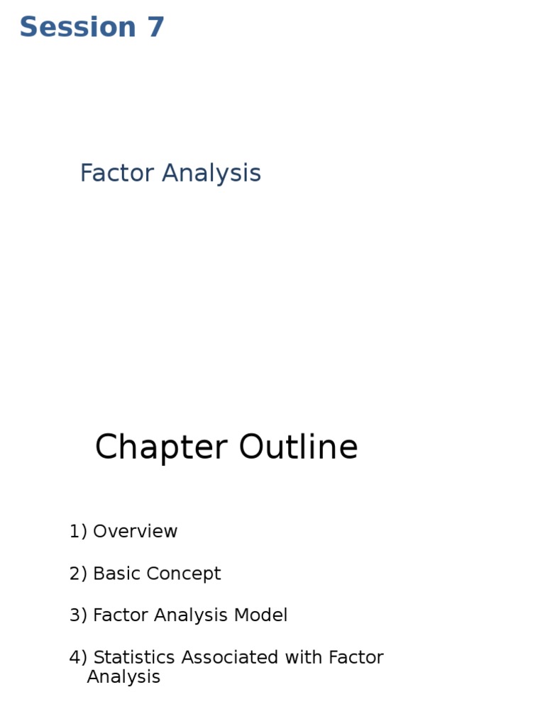 Session 7 Factor Analysis | PDF | Factor Analysis | Correlation And Dependence