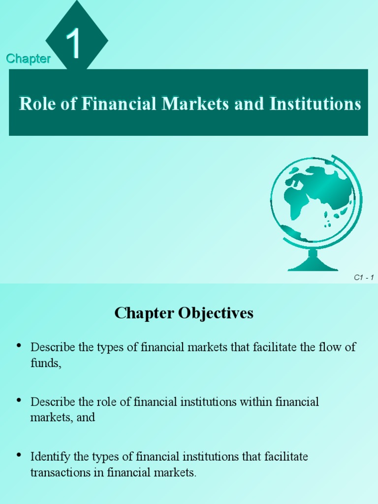 Chapter 1 (Role of Financial Markets and Institutions) | Financial ...