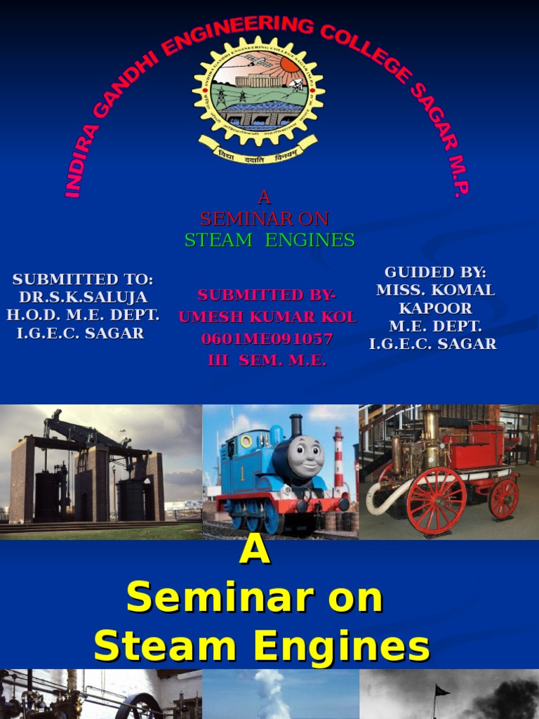 Seminar On Steam Engine | PDF | Steam Engine | Internal Combustion Engine