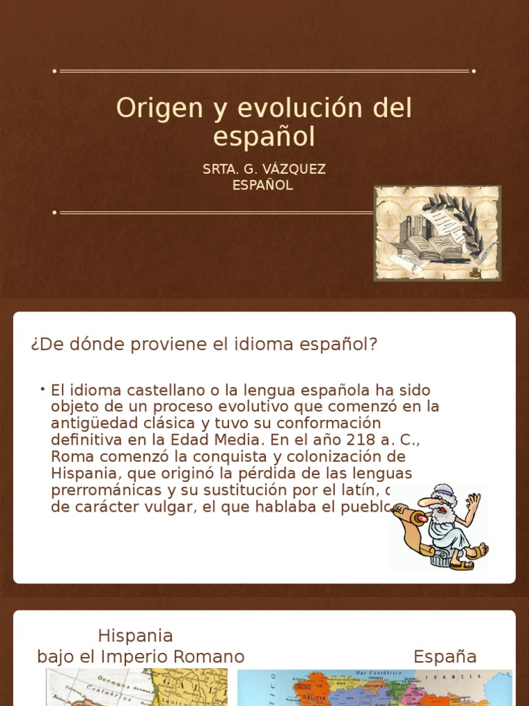 Origen y Evolución Del Español | PDF | Lengua española | España