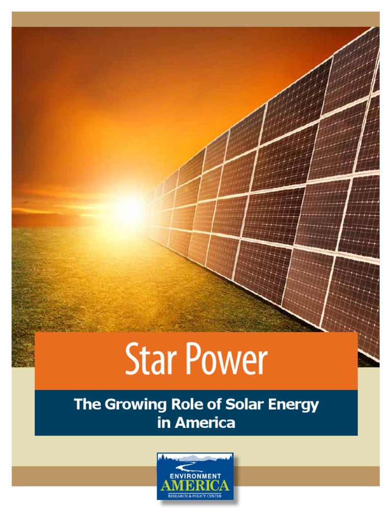 Star Power_The Growing Role of Solar Energy in America | Solar Power ...