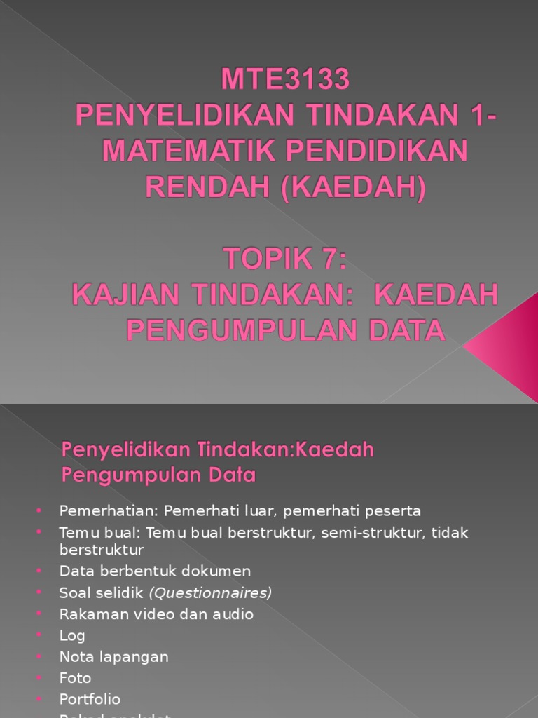 Topik 7 Kaedah Pengumpulan Data | PDF