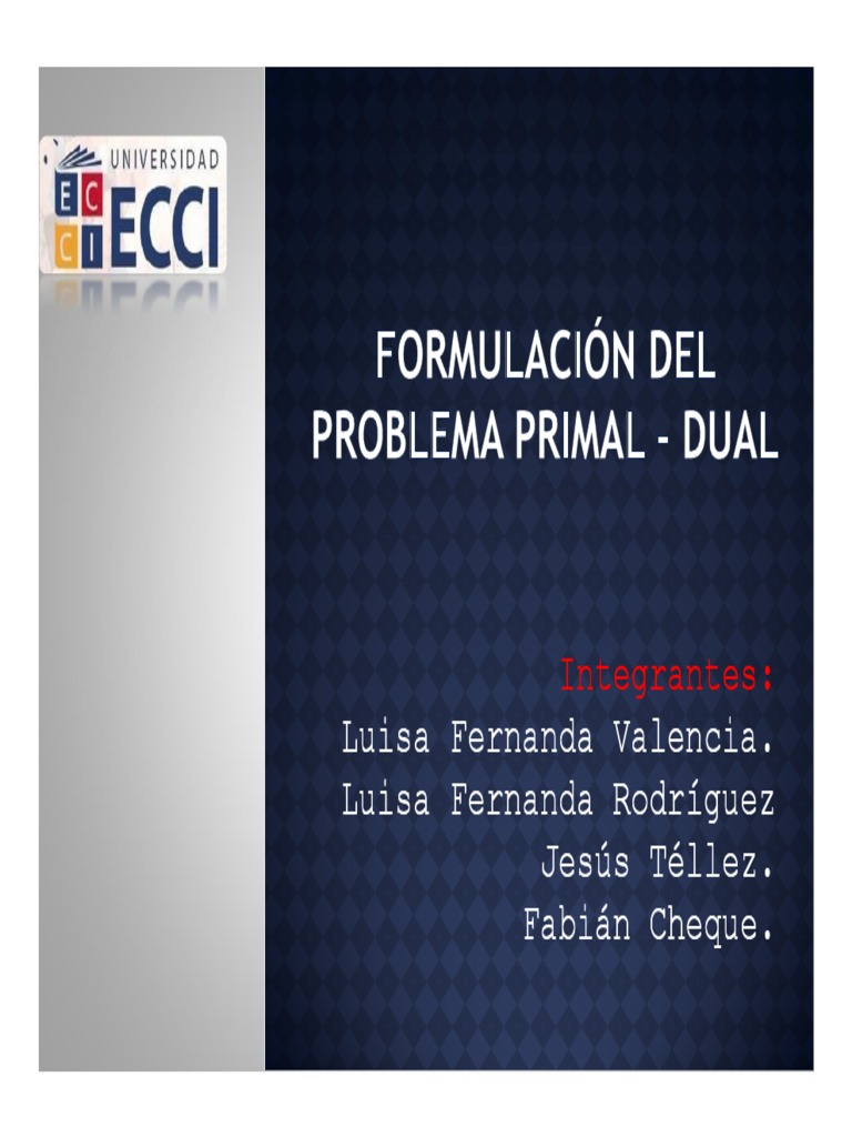 Formulación Del Problema Primal Dual _(2_) [Sólo Lectura] [Modo de Compatibilidad] | PDF ...