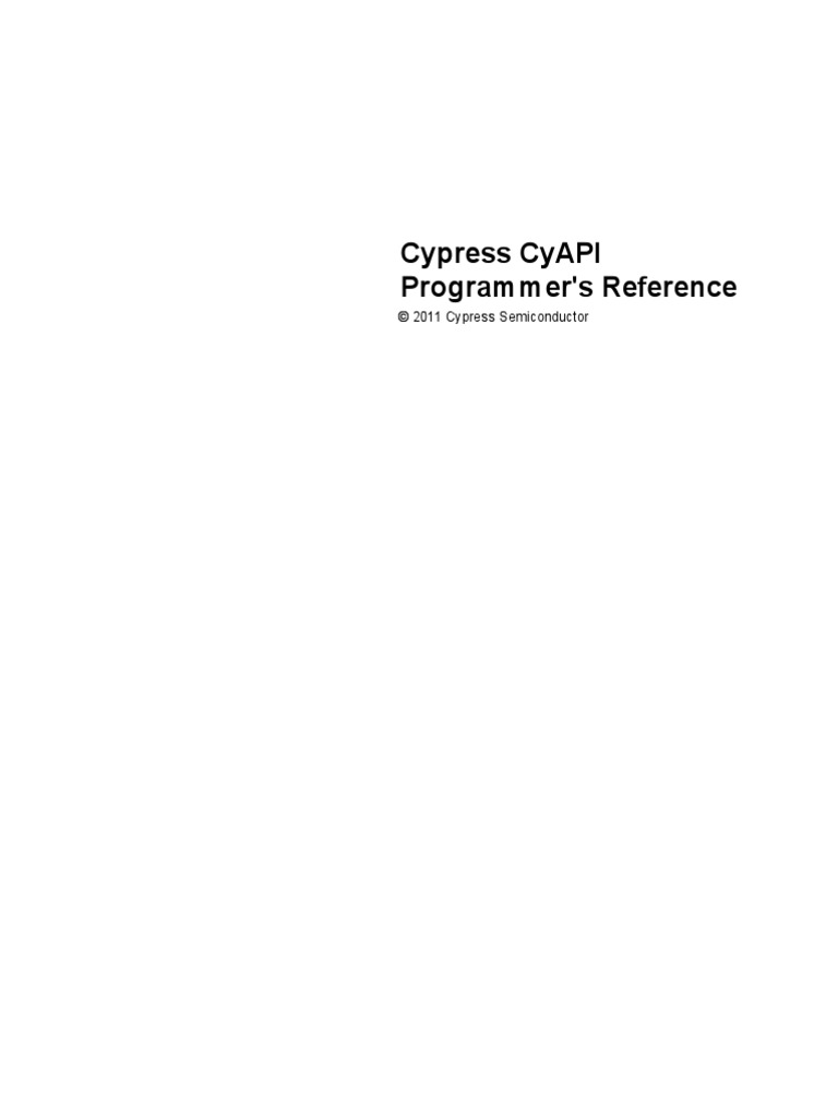 Cypress Cyapi Programmer'S Reference | PDF | Library (Computing) | Constructor (Object Oriented ...