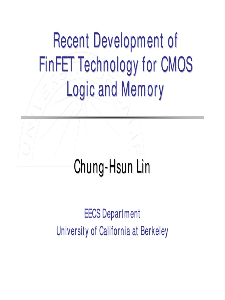 Recent Development of Finfet Technology For Cmos Logic and Memory | PDF ...