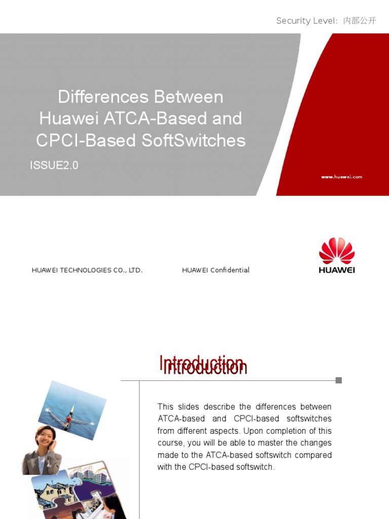 Differences Between Huawei ATCA-Based and CPCI-Based SoftSwitches ...