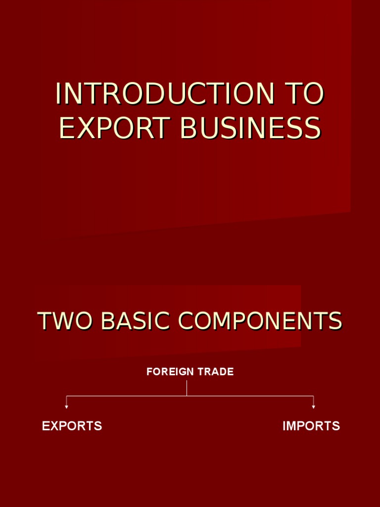 Introduction to Export Business | Exports | Economies
