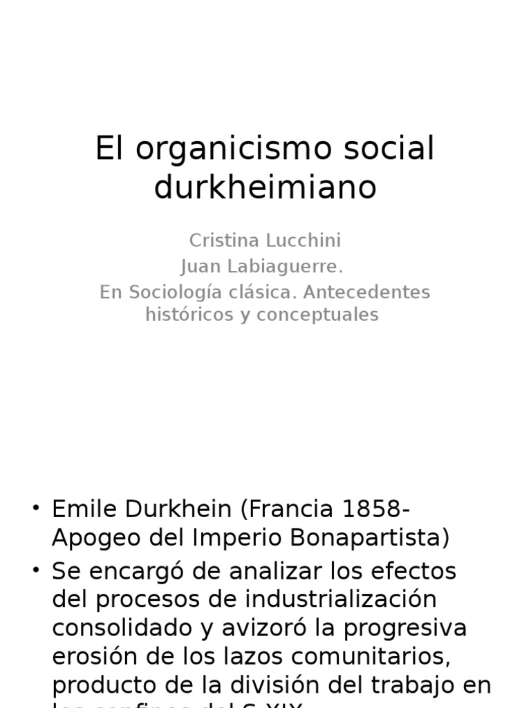 El Organicismo Social Durkheimiano | Sociología | Teorías filosóficas