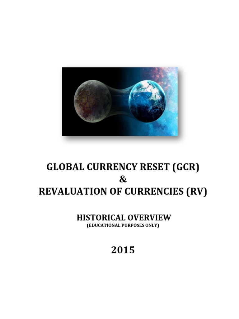 Global Currency Reset - Revaluation of Currencies - Historical Overview ...