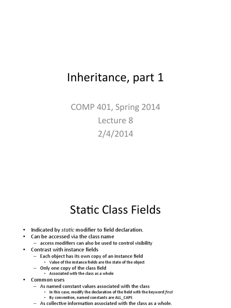 Inheritance, Part 1: COMP 401, Spring 2014 Lecture 8 2/4/2014 | PDF ...