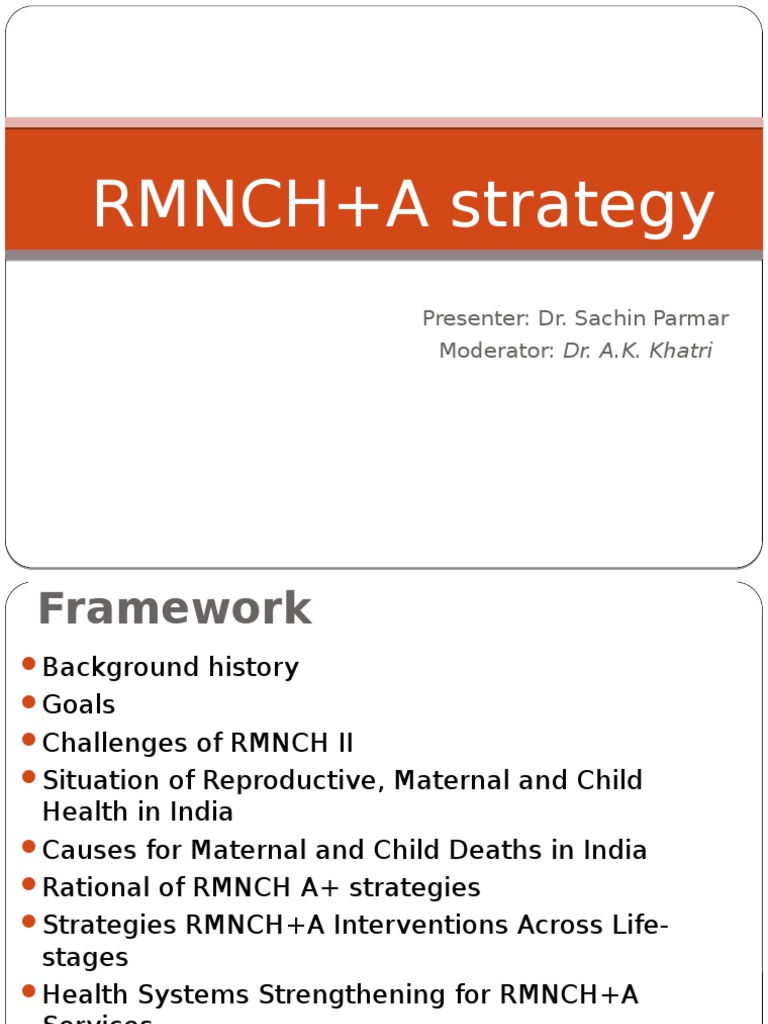 A Comprehensive Overview of India's RMNCH+A Strategy to Improve ...