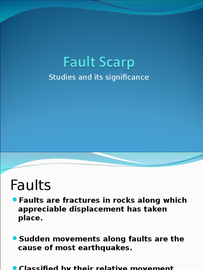 Fault Scarp | Fault (Geology) | Geomorphology