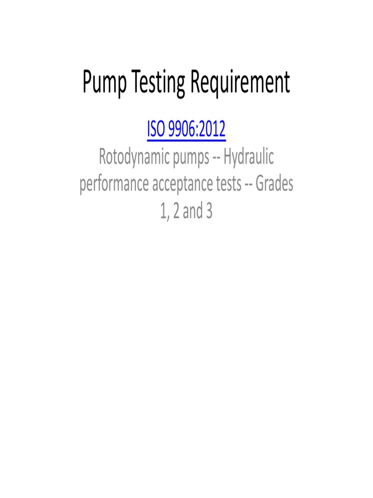 Pump Testing Requirement | PDF | Pump | Engineering Tolerance