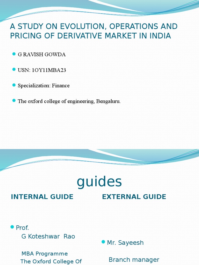 A Study On Evolution, Operations and Pricing | PDF | Futures Contract ...