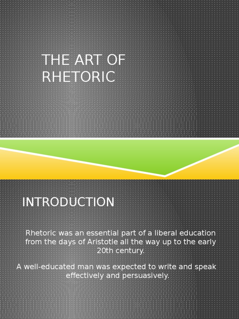 PPT_The Art of Rhetoric_Short Introduction | Rhetoric | Argument