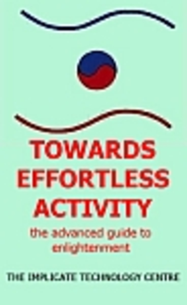 Towards Effortless Activity: The Advanced Guide To Enlightenment | PDF ...