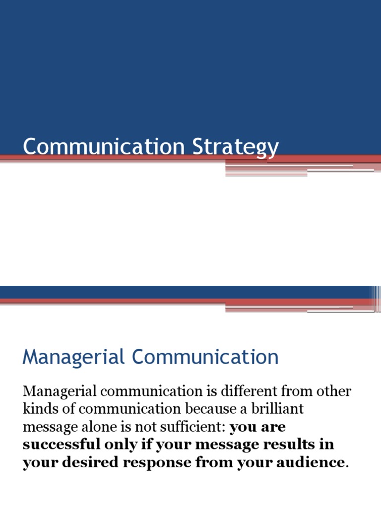 Communication Strategy | PDF | Persuasion | Communication