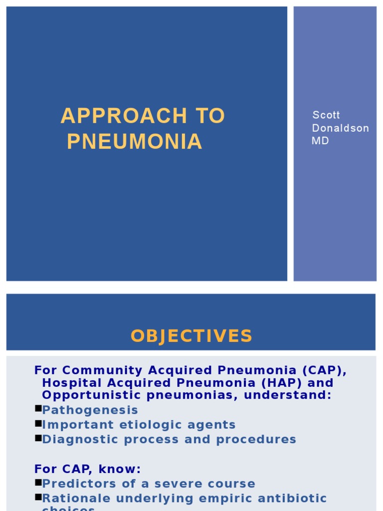 Approach To Pneumonia: Scott Donaldson MD | PDF | Pneumonia | Infection
