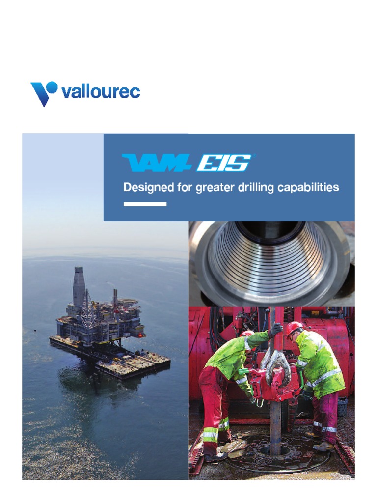 VAM EIS Connection Brochure | Oil Well | Drill