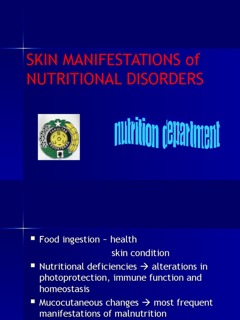 Skin Signs of Nutritional Deficiencies | PDF | Malnutrition | Nutrition
