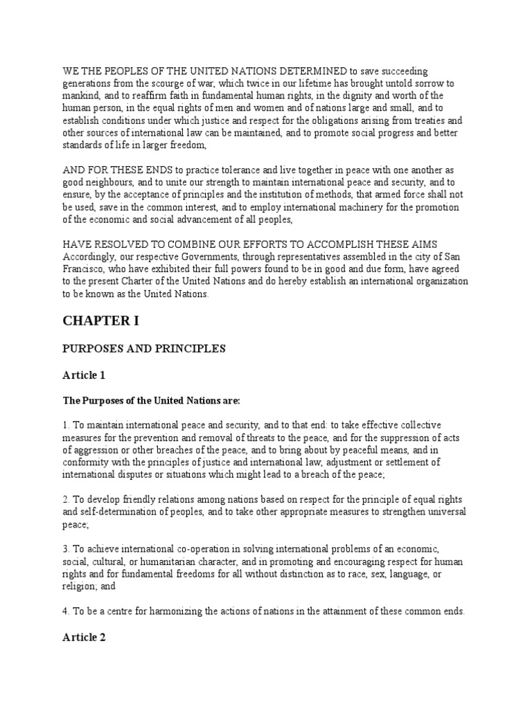 Purposes and Principles Article 1: The Purposes of The United Nations ...