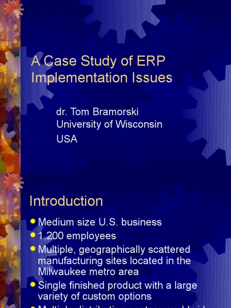 A Case Study of ERP Implementation Issues | PDF | Enterprise Resource ...