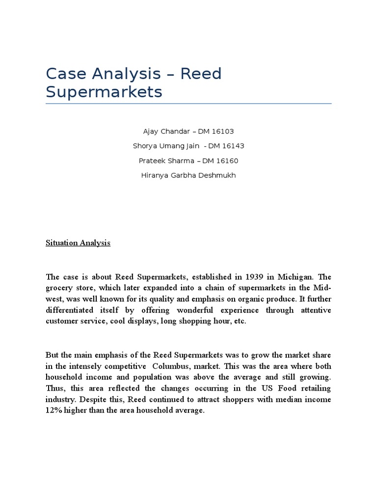 Case 2 - Reed Supermarkets | PDF | Supermarket | Retail