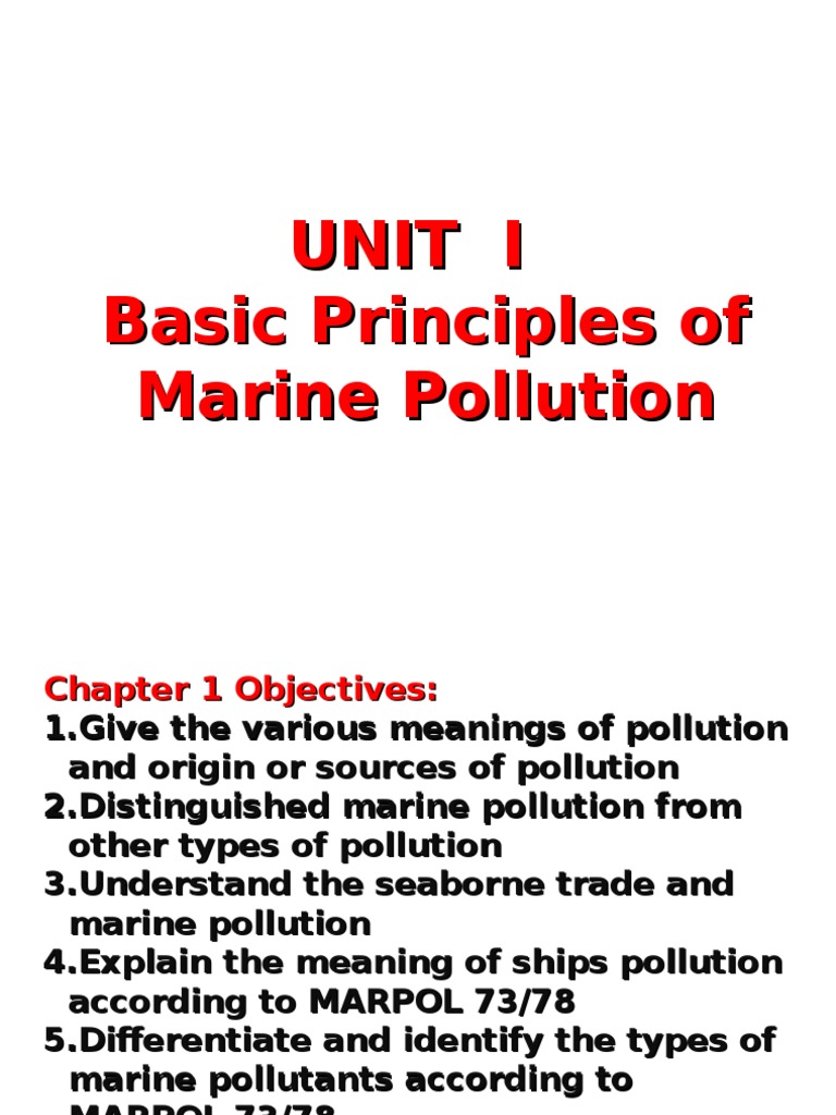 Marpol Chapter 1 | Petroleum | Oil Spill