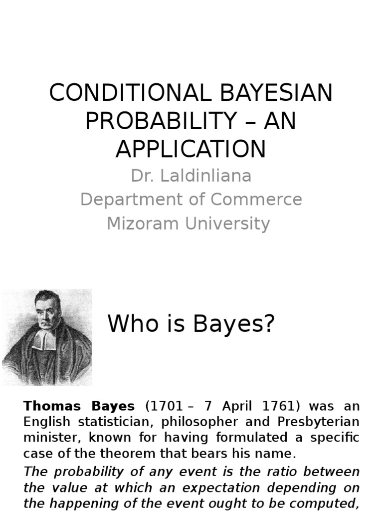 Conditional Bayesian Probability - An Application: Dr. Laldinliana ...