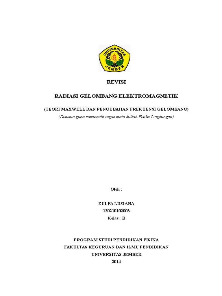 Revisi Radiasi Gelombang Elektromagnetik: (Teori Maxwell Dan Pengubahan ...