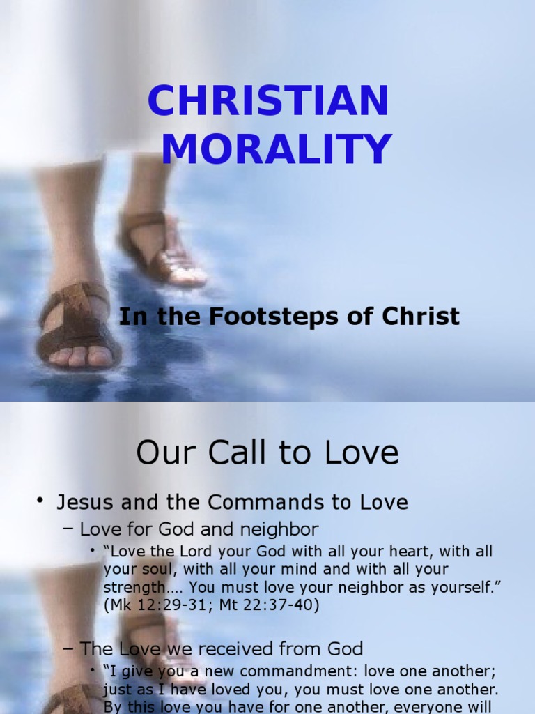 Christian Morality: in The Footsteps of Christ | PDF | Salvation | Jesus