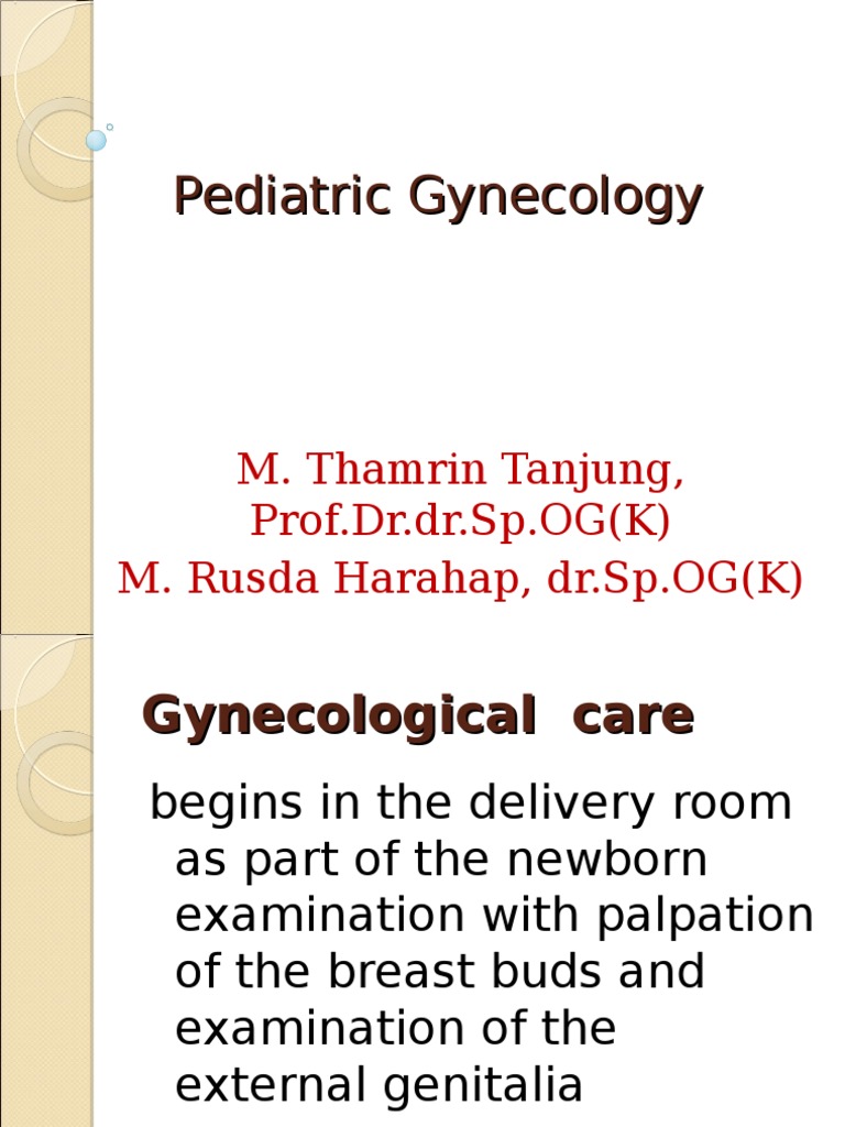 Pediatric Gynecology Baru | Puberty | Vagina