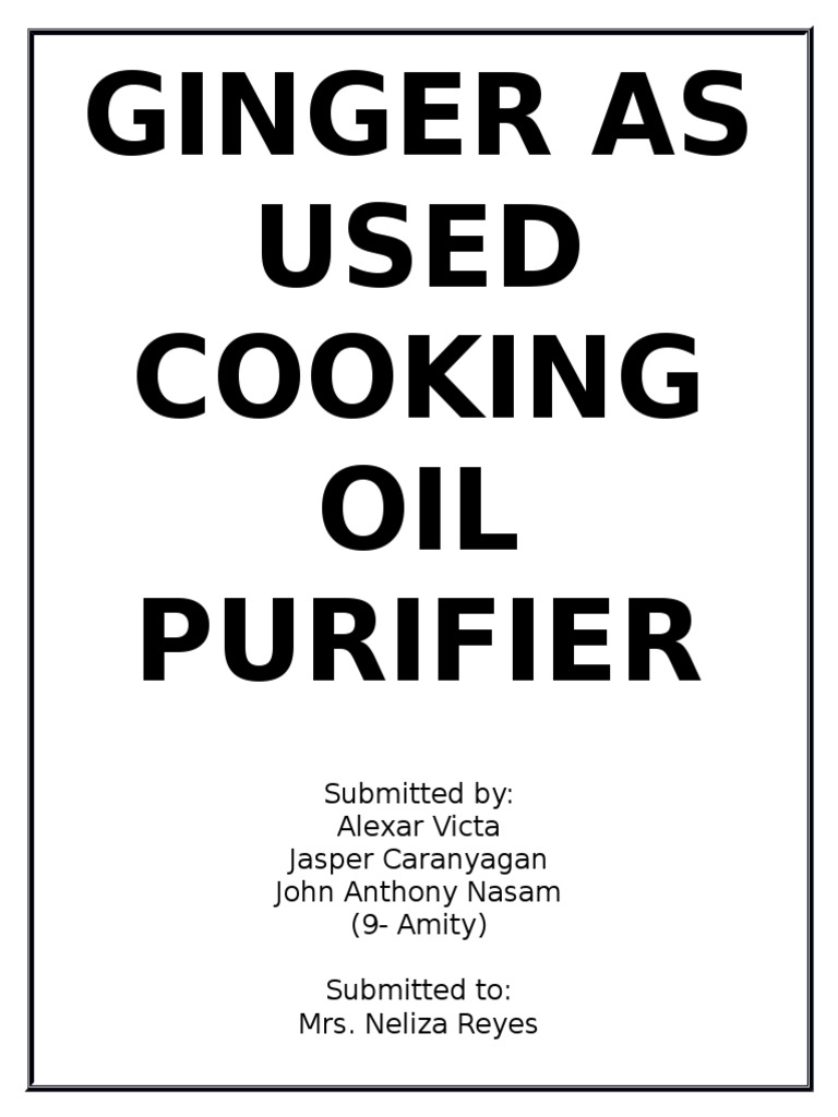 Ginger: Eco-Friendly Oil Purifier | PDF | Ginger | Cooking Oil