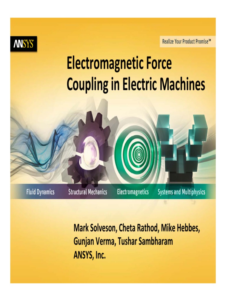 ANSYS Simulation of Electromagnetic Force Coupling Electric Machines ...