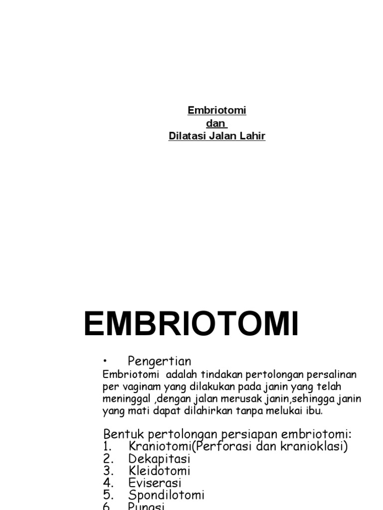 Embriotomi Dan Dilatasi Jalan Lahir | PDF