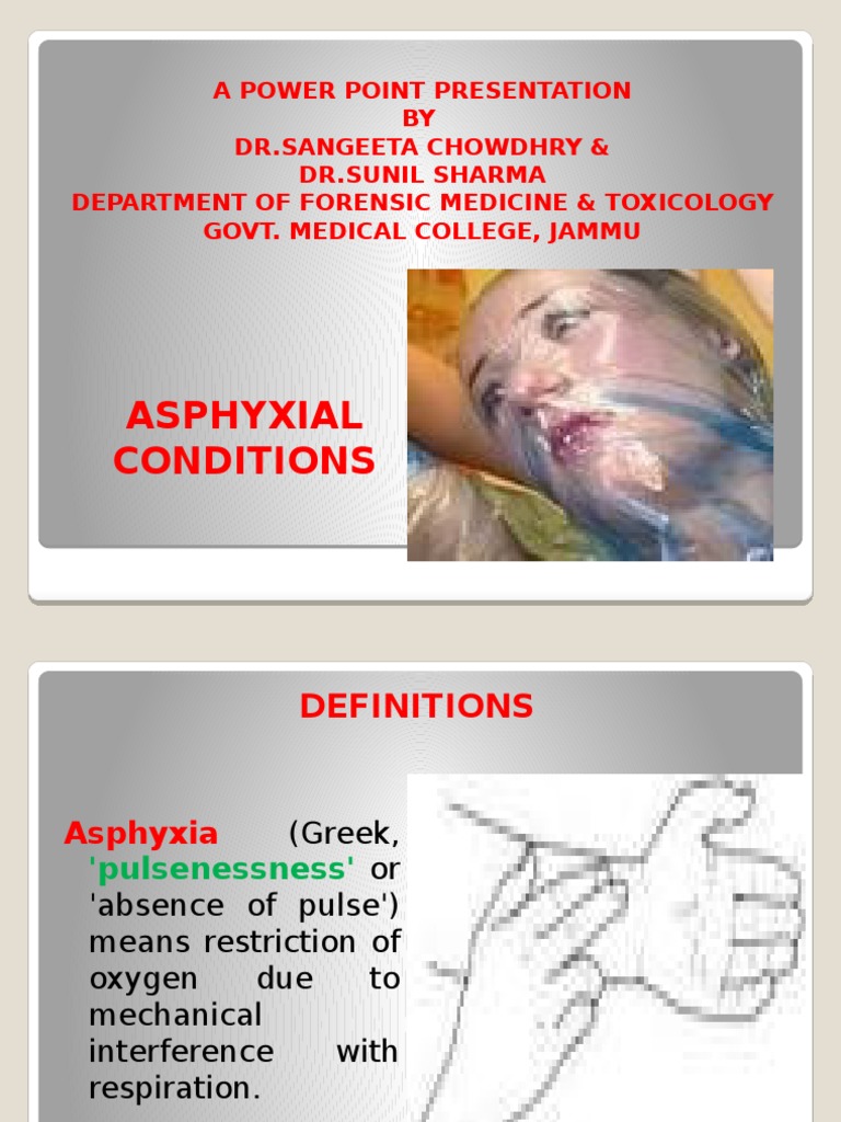 Asphyxialconditions 120917062150 Phpapp02 | PDF | Medical Specialties ...