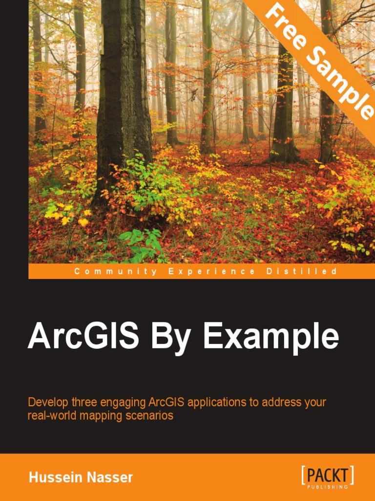 ArcGIS by Example - Sample Chapter | PDF | Arc Gis | Esri