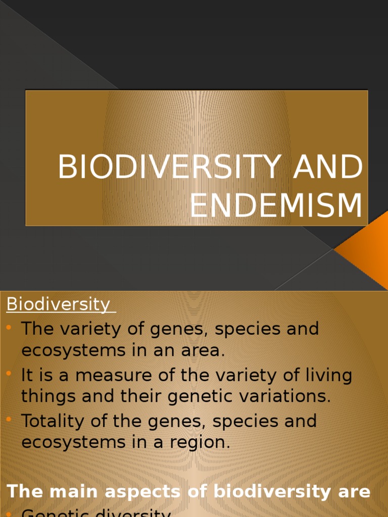 Biodiversity and Endemism | Genetic Diversity | Biodiversity