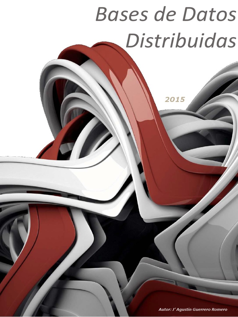 Base de Datos Centralizadas y Distribuidas | PDF | Bases de datos | Software