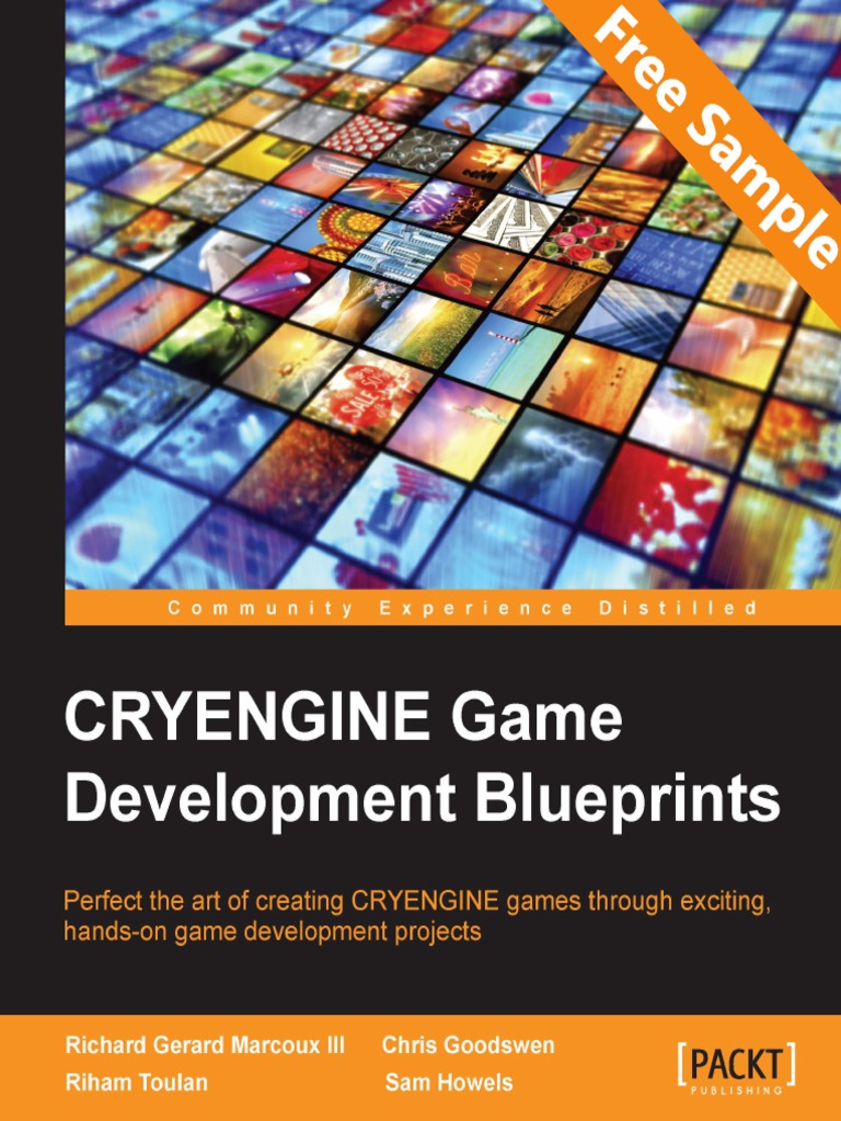 CRYENGINE Game Development Blueprints - Sample Chapter | PDF ...