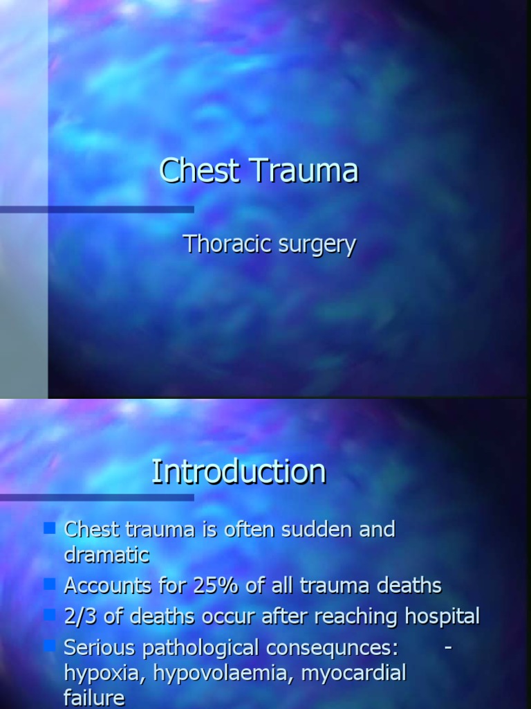 Chest Trauma | PDF | Thorax | Medical Specialties