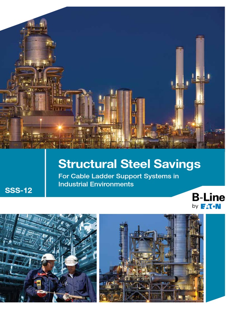 Structural Steel Savings: For Cable Ladder Support Systems in ...
