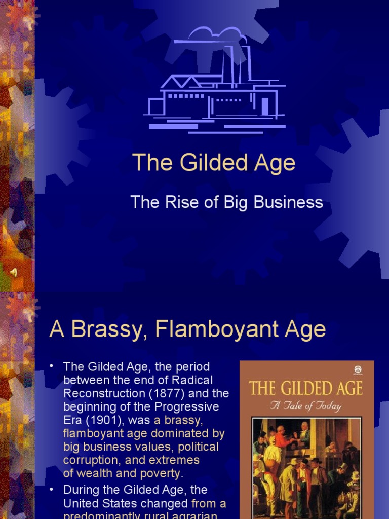 The Gilded Age: The Rise of Big Business | PDF | Citizens United V. Fec ...