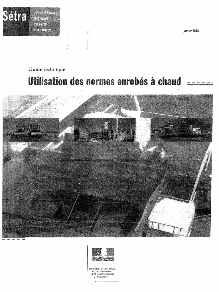 Guide Technique Setra - Utilisation Des Normes Enrobés À Chaud 2008 | PDF