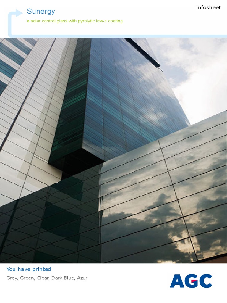 Sunergy: A Solar Control Glass With Pyrolytic Low-E Coating | PDF ...