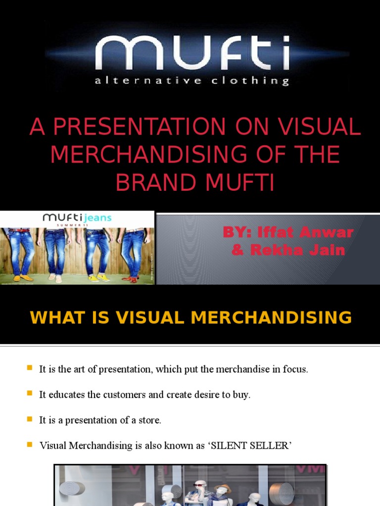 Mufti | Merchandising | Brand